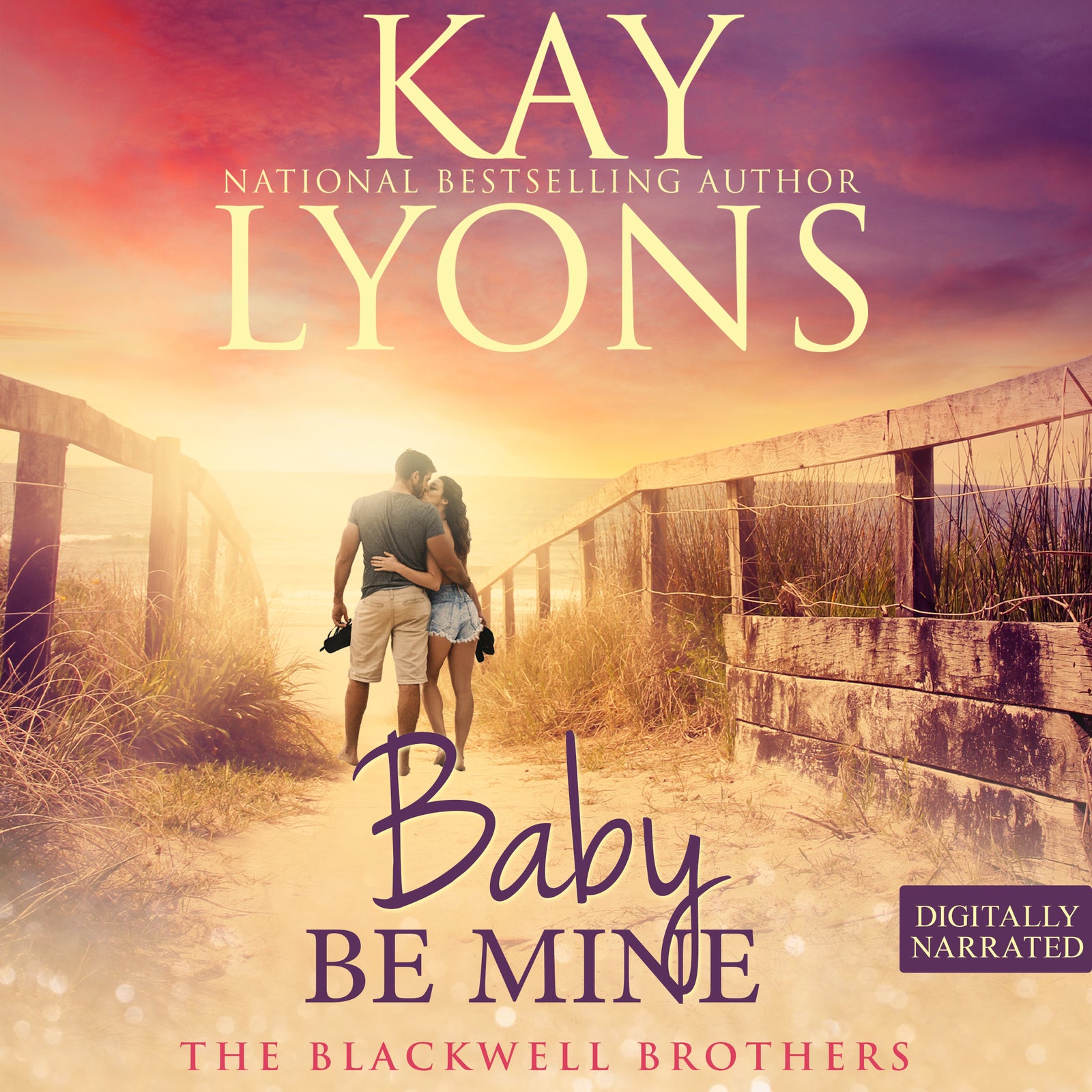 Baby Be Mine – kaylyonsauthor.com